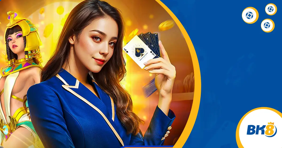 ប្លុក - BK8 Cambodia ស្វែងយល់ពីការភ្នាល់ហ្គេមកាស៊ីណូអនឡាញ